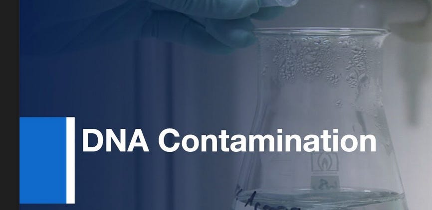 Comments - Science journal confirms excessive DNA contamination in ...