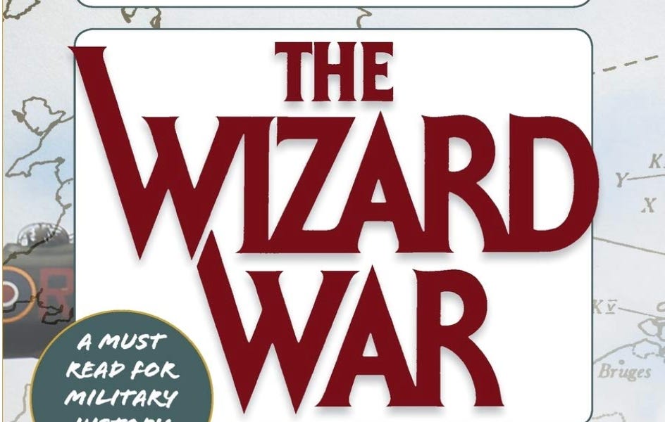 People, ideas, machines VII: 'The Wizard War' - lessons on technology ...