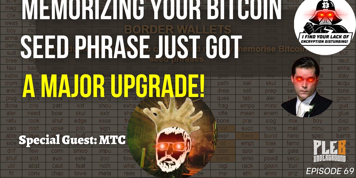 BorderWallets: Did Memorizing Bitcoin Seed Phrases Just Get An Upgrade ...
