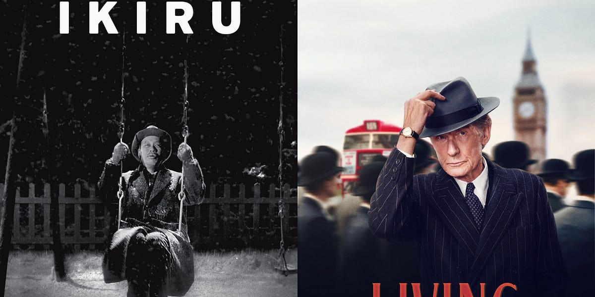 Movie Review: Ikiru (1952) and Living (2022)