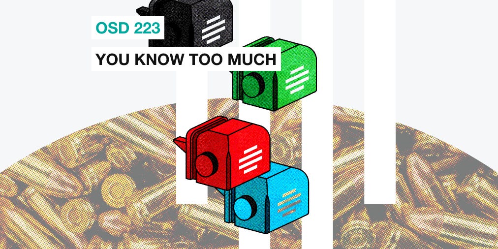 OSD 223: You know too much - Open Source Defense