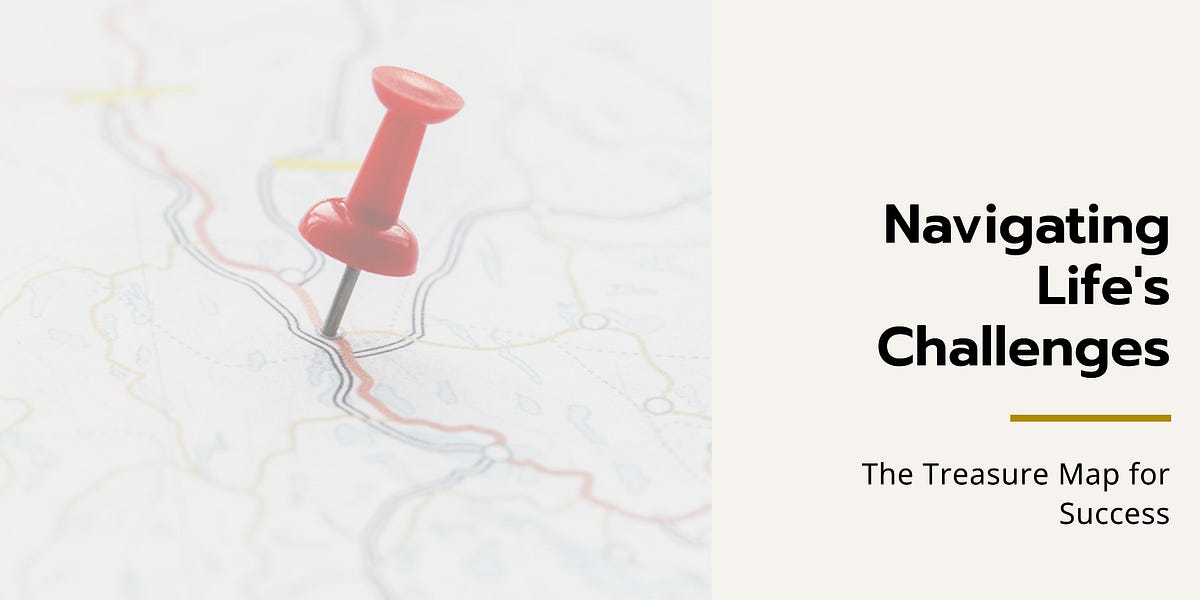 Navigating Life’s Challenges: Success Map