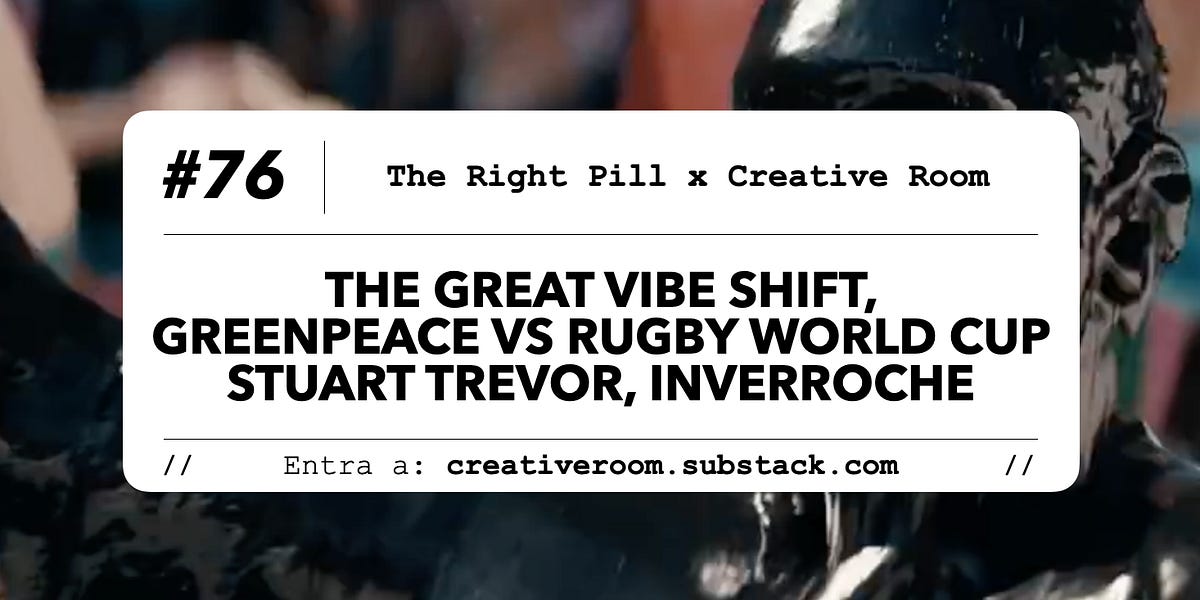 The Right Pill #76: The Great Vibe Shift, Greenpeace, Inverroche packaging