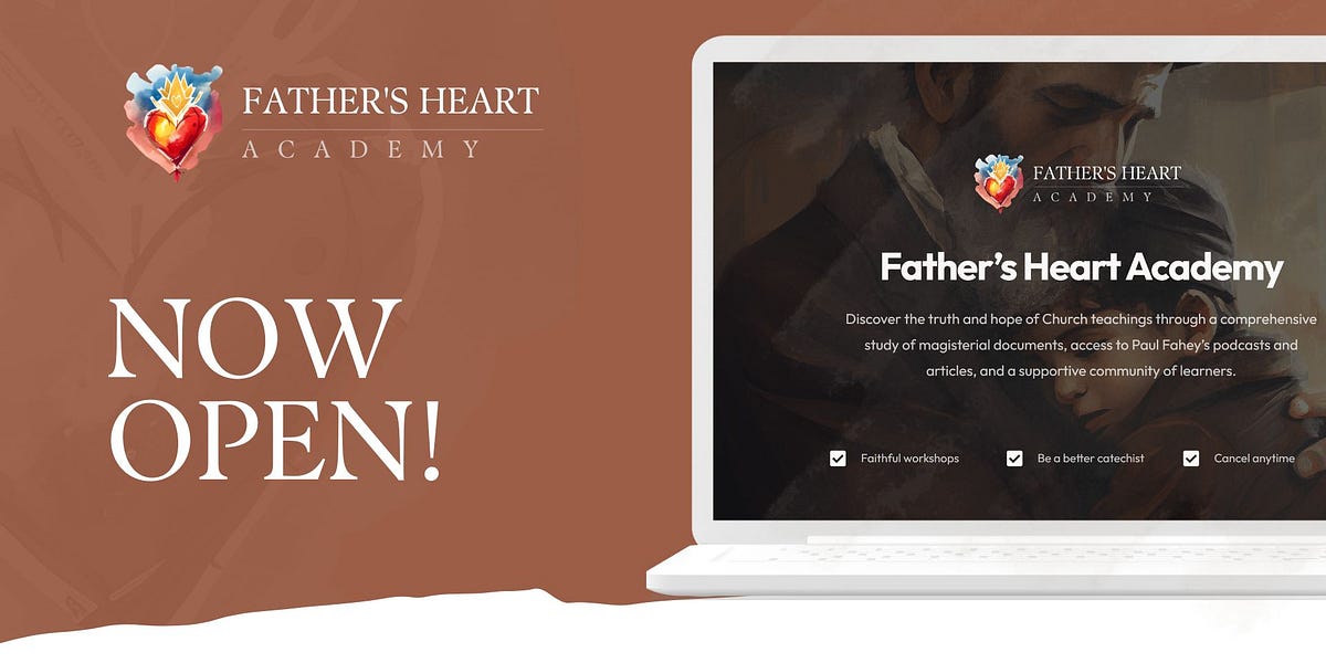 Father's Heart Academy is now open! - by Paul Fahey