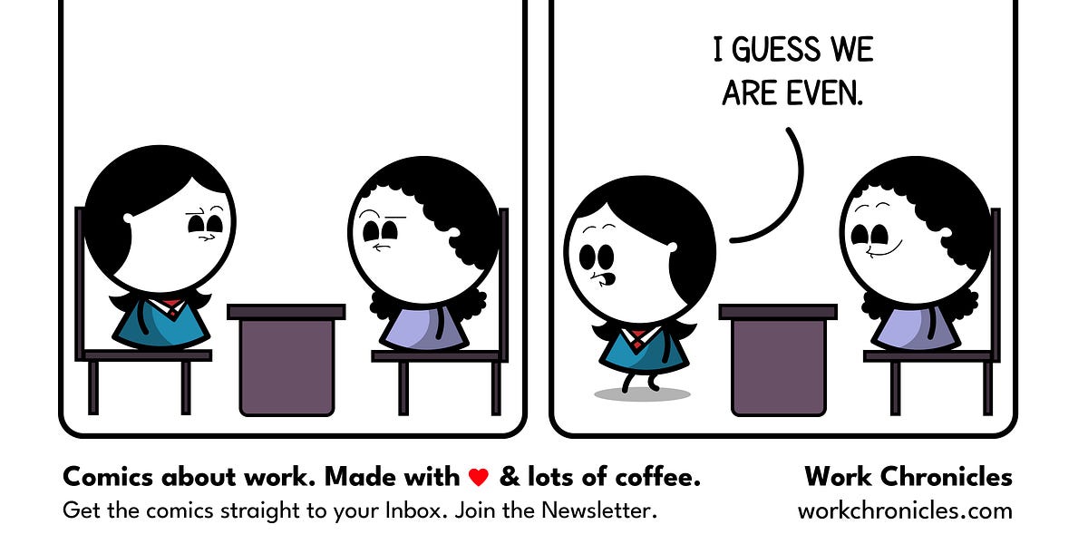 (comic) Honesty goes both ways - Work Chronicles