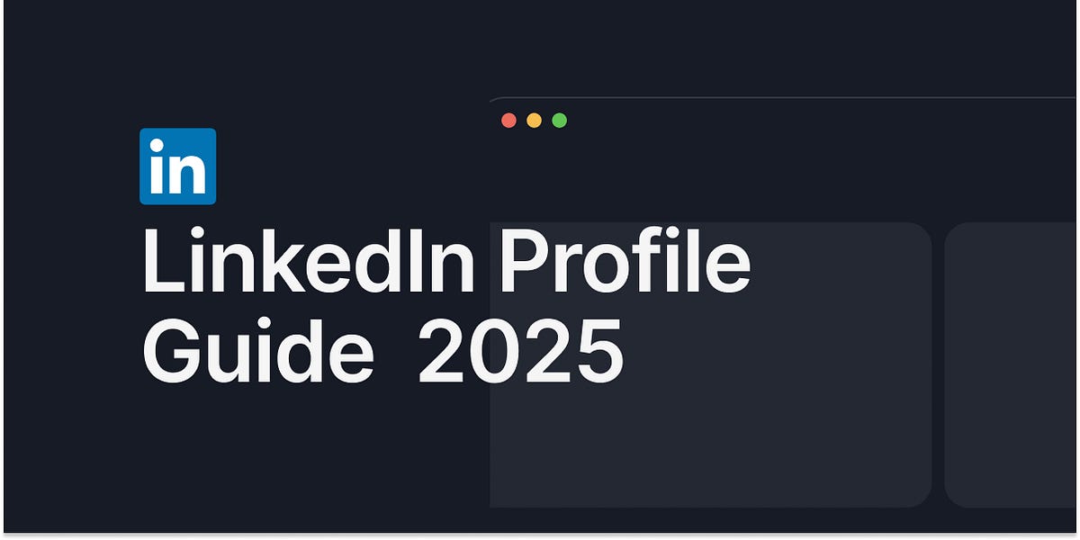 The Ultimate LinkedIn Profile Guide for 2024