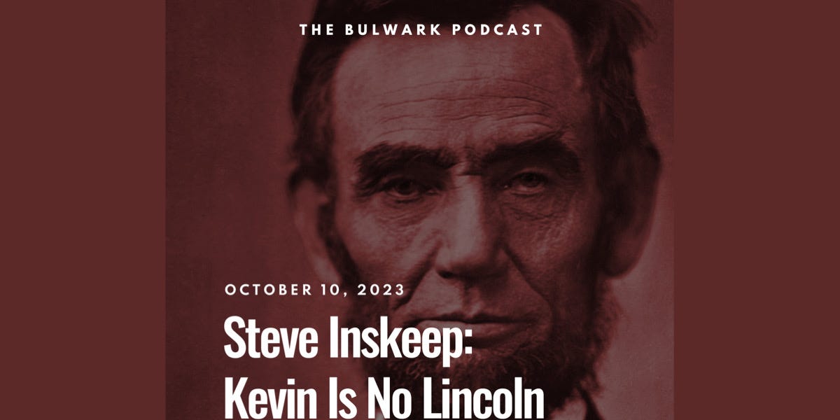 Steve Inskeep: Kevin Is No Lincoln - by Charlie Sykes