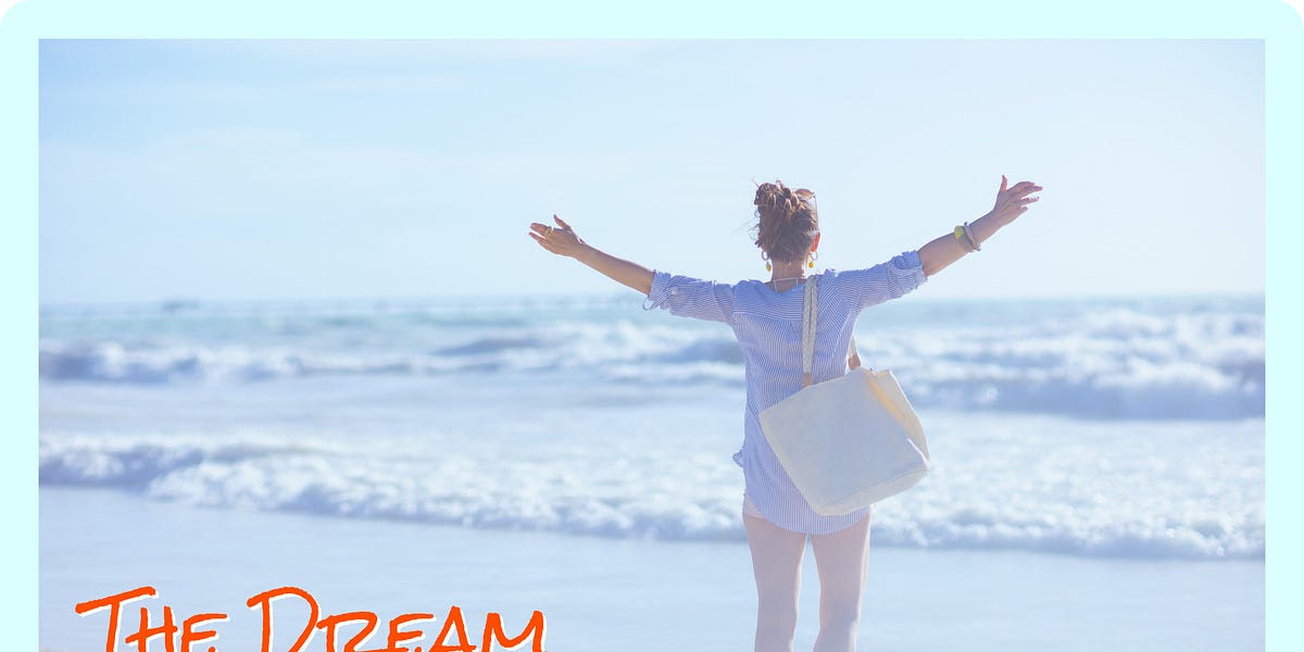 To Live your Life to the Fullest: The Dream Achiever’s Guide
