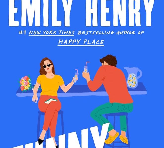 Review: Funny Story by Emily Henry - by Sarah Flakus