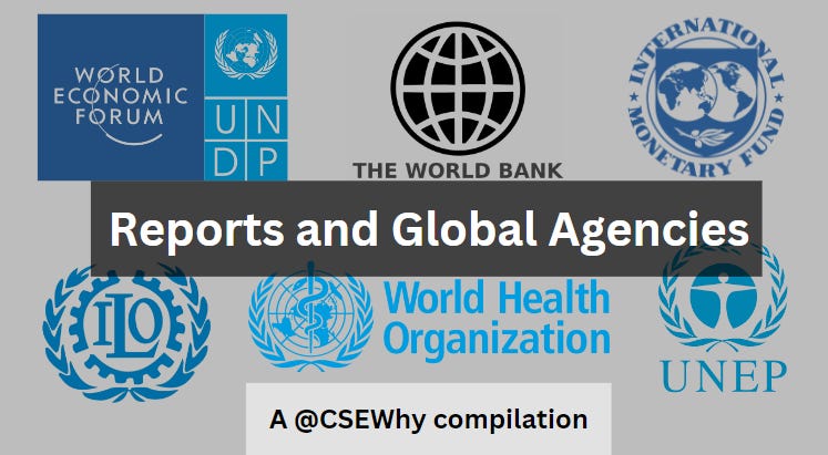 #90: Important Reports of Global Agencies