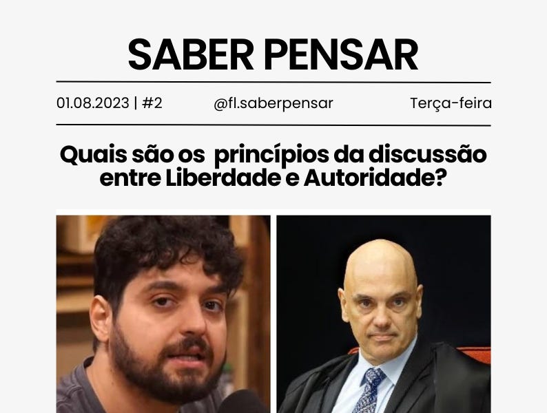 #2 - Quais são os princípios da discussão entre Liberdade e Autoridade?