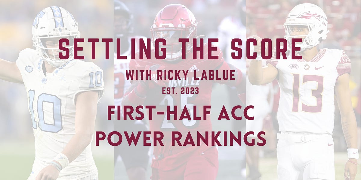 The 2023 First-Half ACC Football Power Rankings