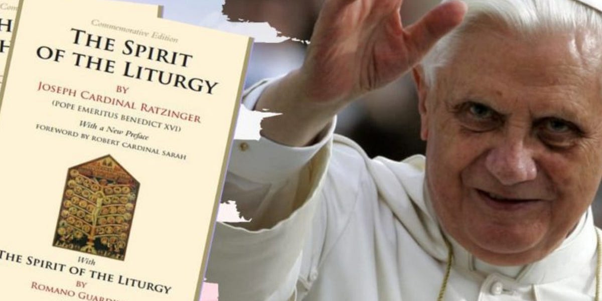 Joseph Ratzinger & 'The Spirit Of The Liturgy'