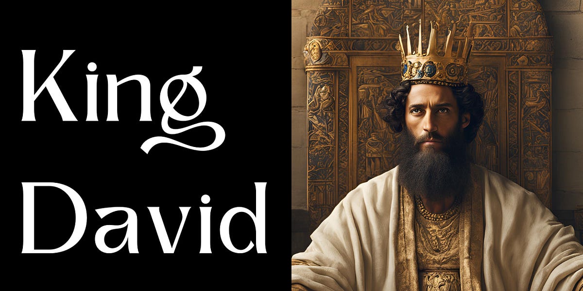 King David: Israel's Greatest King - by Jameson Steward