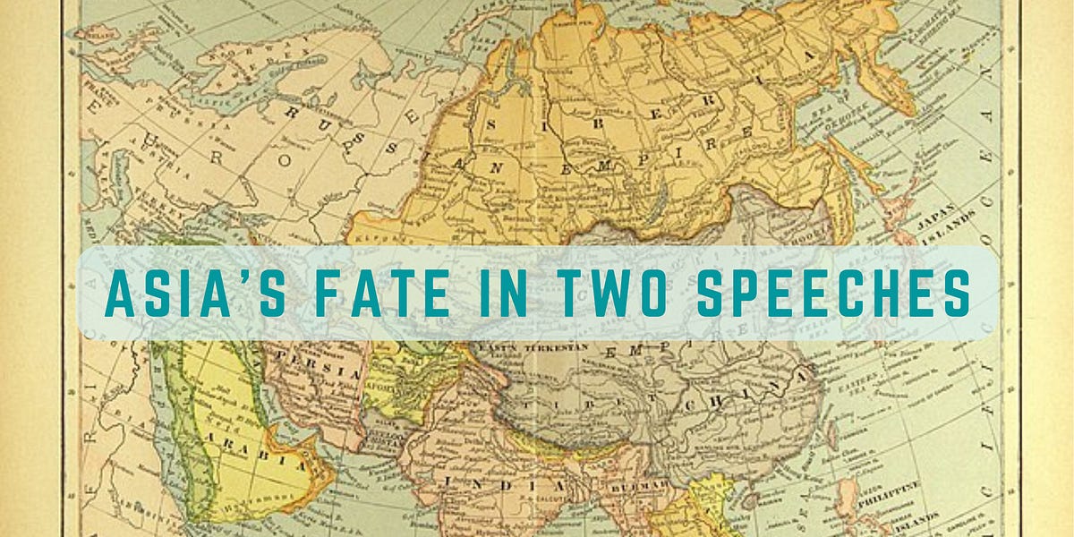 Asia’s Fate in Two Speeches - Un-Diplomatic