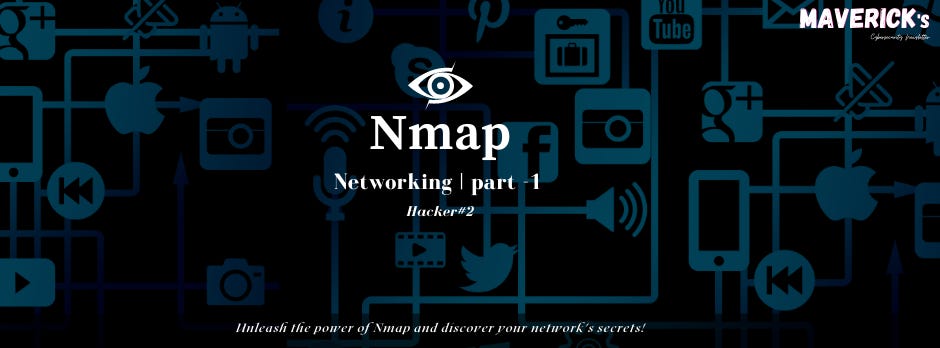 Nmap [Part-1 Networking] - by Nanmaran M