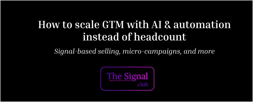 How to Scale GTM with AI & Automation, Instead of Headcount