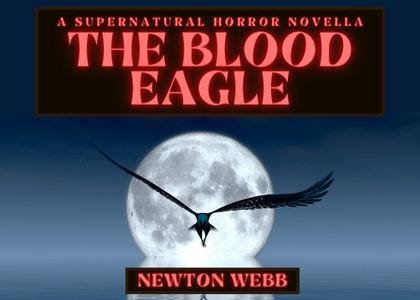 PF-013: The Blood Eagle by Newton Webb