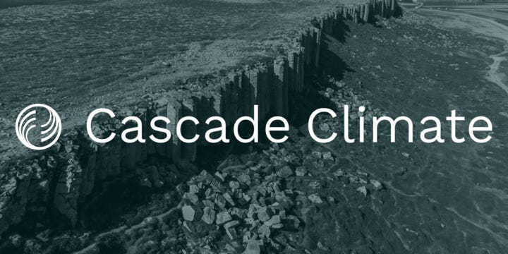Introducing Cascade Climate - by John Sanchez