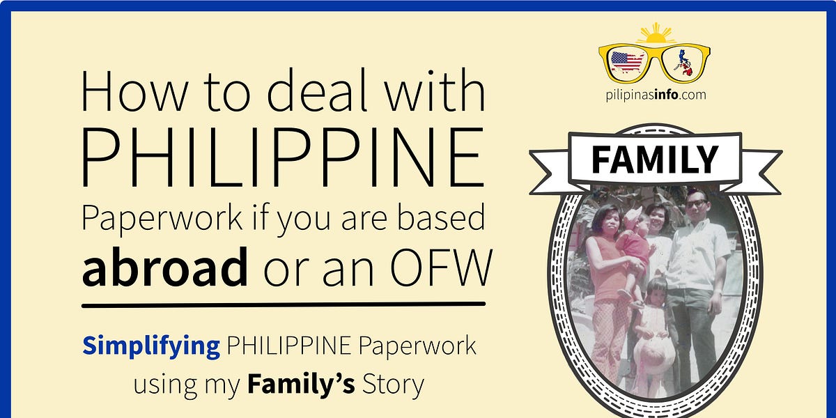 Philippine Family Paperwork Simplified for Filipinos Abroad