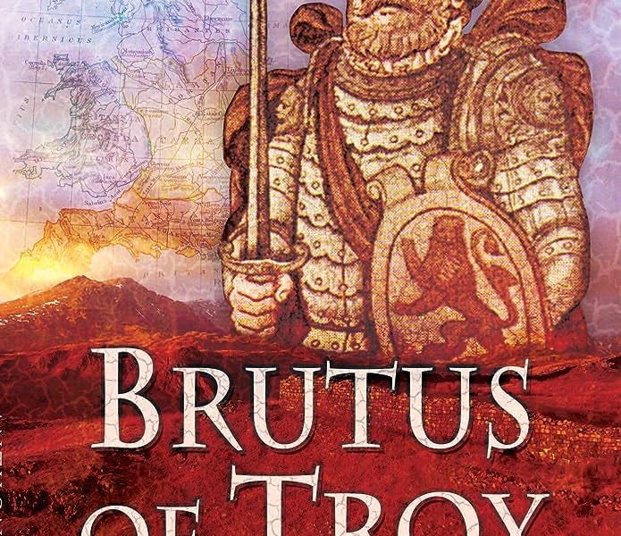 Book Review - Brutus of Troy: And the Quest for the Ancestry of the ...