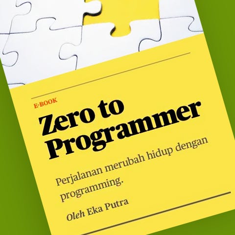 Zero To Programmer - Daftar isi - by Eka Putra