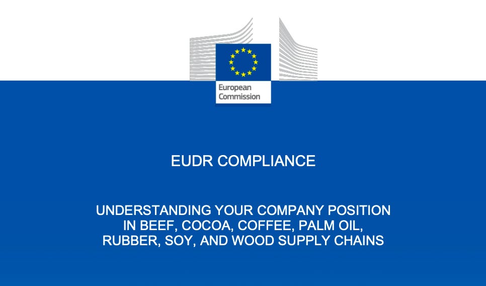 Latest EUDR updates: EU Commission updates, New Supply Chain Guide, API ...
