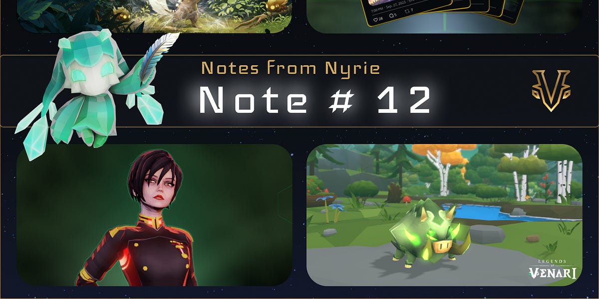 Notes from Nyrie #12 - by Legends of Venari