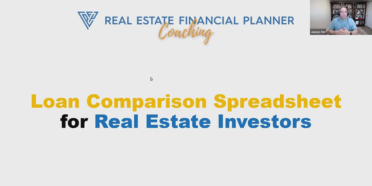 🏦Loan Comparison Spreadsheet for Real Estate Investors