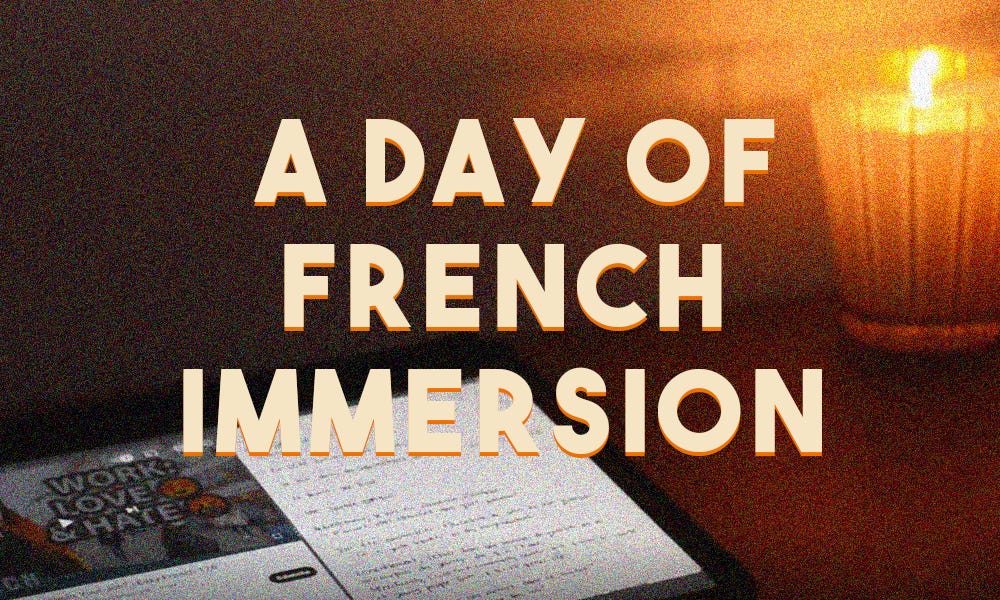 📸 A Day of French Immersion - by Victoria