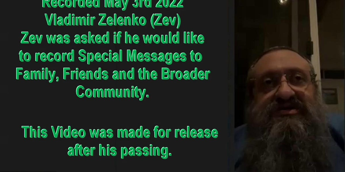 In Honour of a Good Friend - Dr. Vladimir (Zev) Zelenko