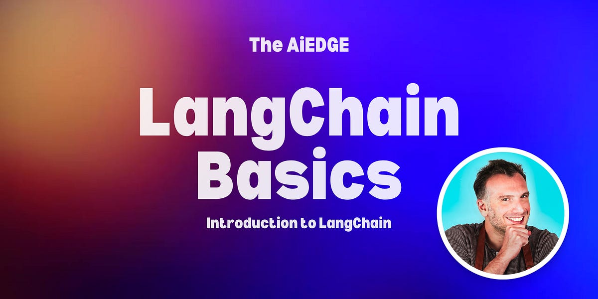 Introduction To Langchain Langchain Basics
