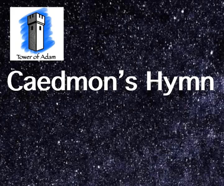 Caedmon’s Hymn - by Alexander d’Albini