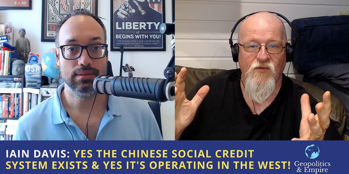 Iain Davis: Yes the Chinese Social Credit System Exists & Yes It's ...