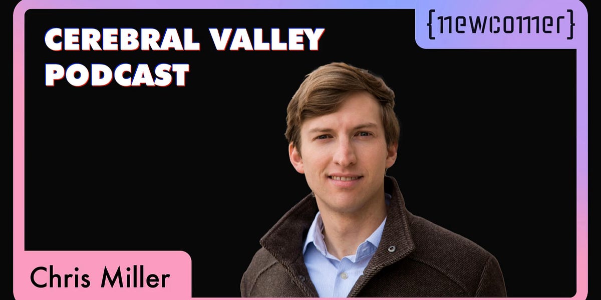 Chip War (with Chris Miller) - by Eric Newcomer - Newcomer