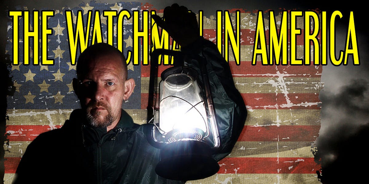 VIDEO: The Watchman In America - THINK ABOUT IT