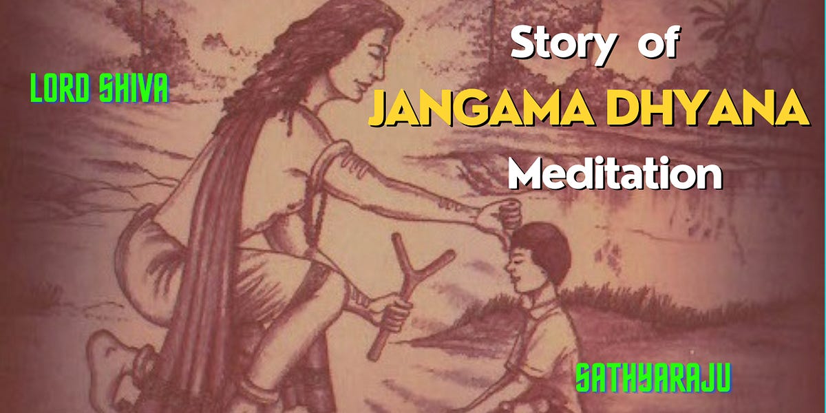 Story of Jangama Dhyana Meditation