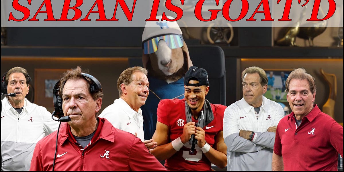 Nick Saban is Goat'd - by Cody Alexander - MatchQuarters