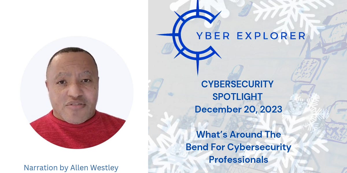 Cybersecurity - by Allen Westley - Cyber Explorer