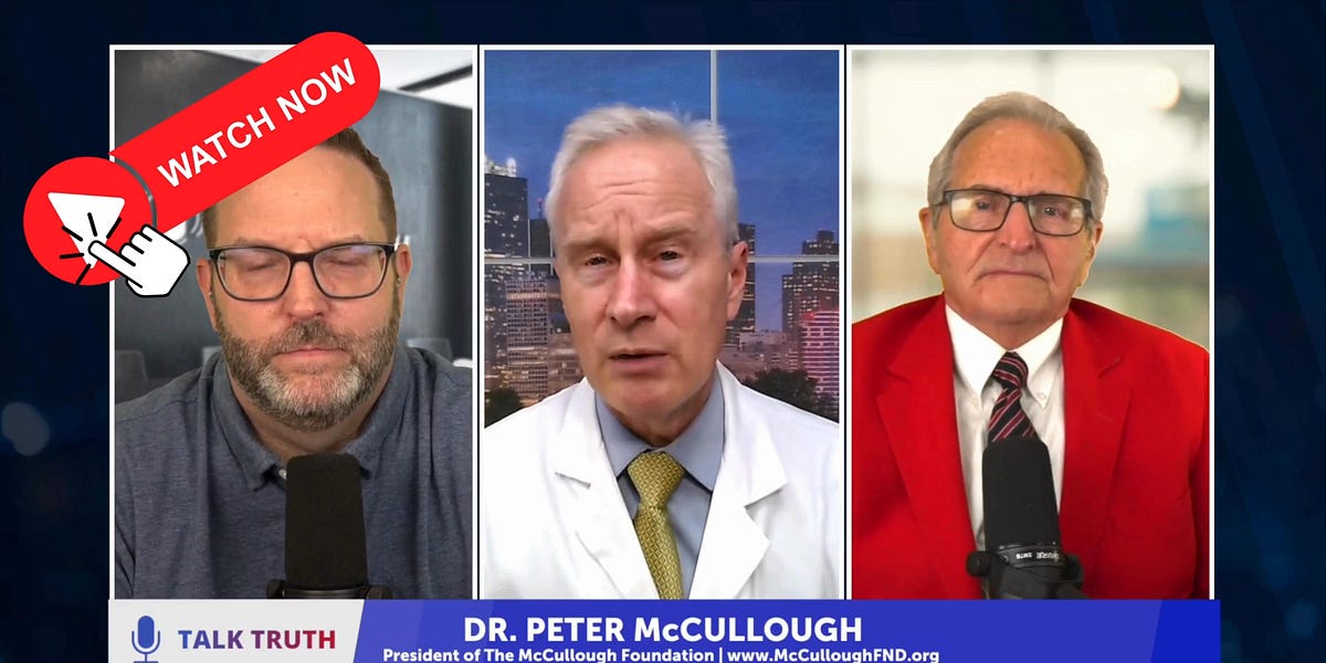 Dr. McCullough "Talks Truth" with Corri and Allan Hunsberger