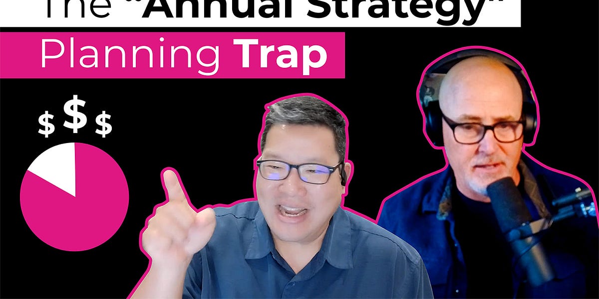 Escape The Annual Strategy Planning Trap With Strategy Therapy