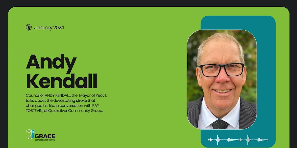 Interview with Andy Kendall, Mayor of Yeovil and stroke survivor