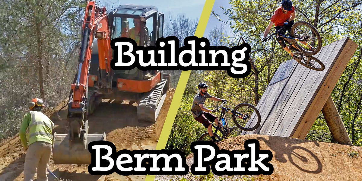 The Public Bike Park Blueprint: How We Built Berm Park