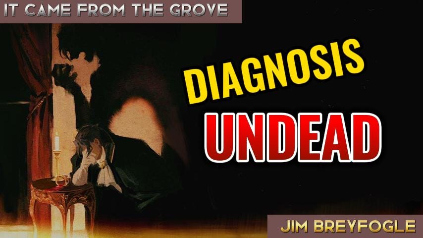 Diagnosis Undead - Wistmoor Grove