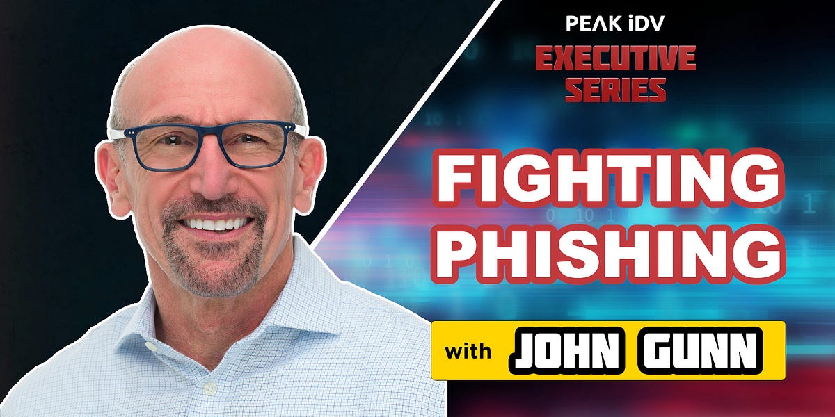 Fighting Phishing with John Gunn, Chief Executive Officer & Evangelist of Token
