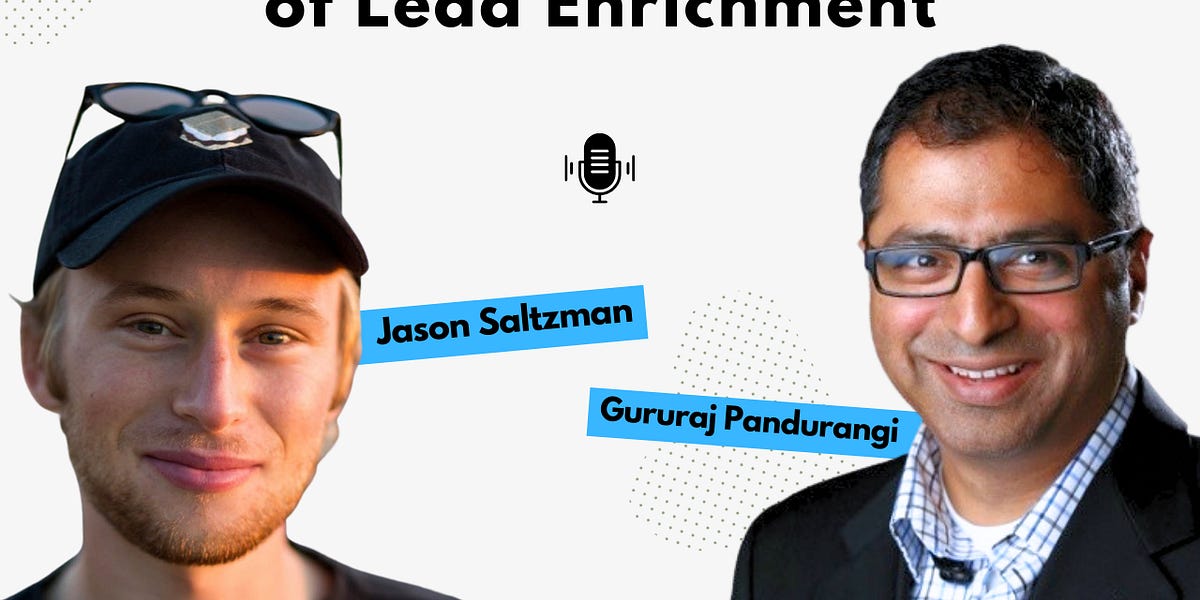 #31 — PLG and Importance of Lead Enrichment ft. Jason Saltzman
