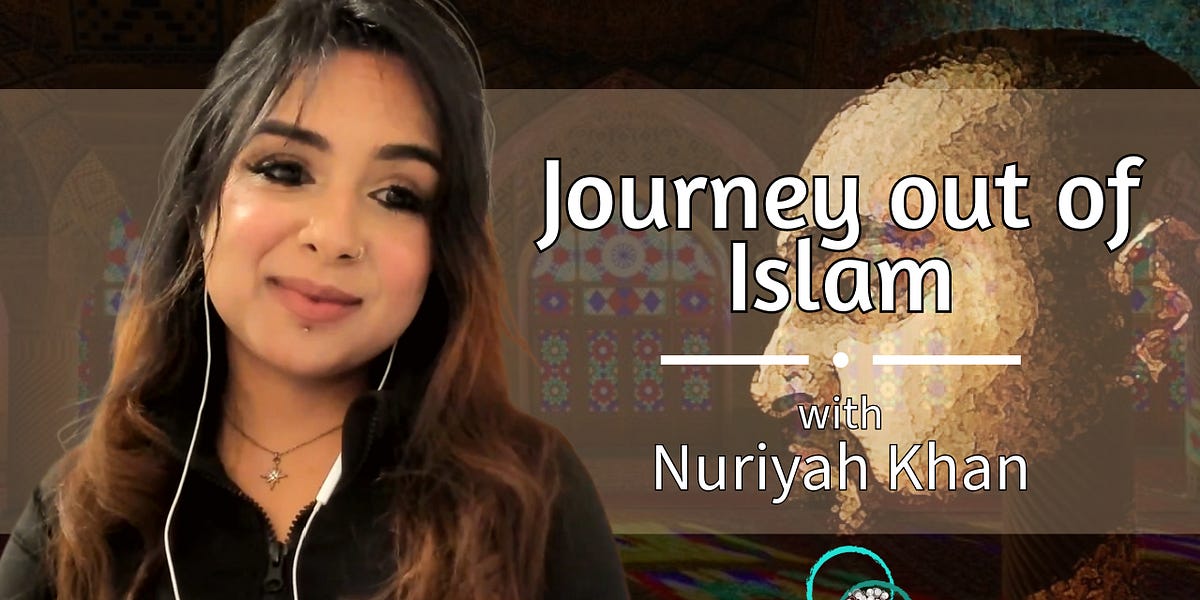 Nuriyah Khan: Journey Out of Islam | #29 | Reflections & Reactions | TWOM