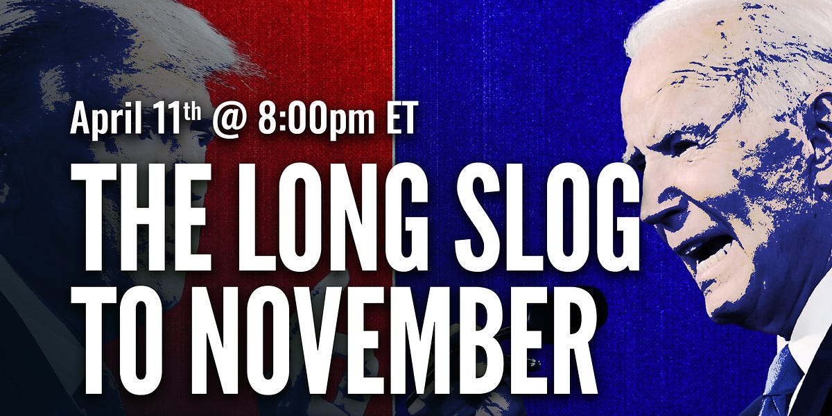 The Long Slog to November