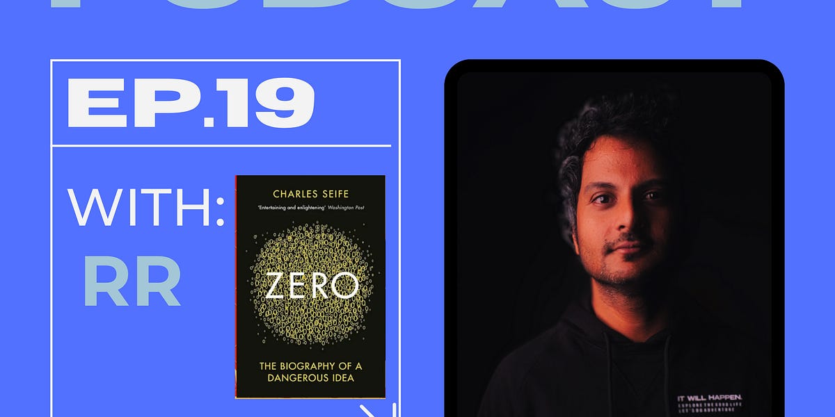 Edition 19: Who invented "Zero" and its dark stories too