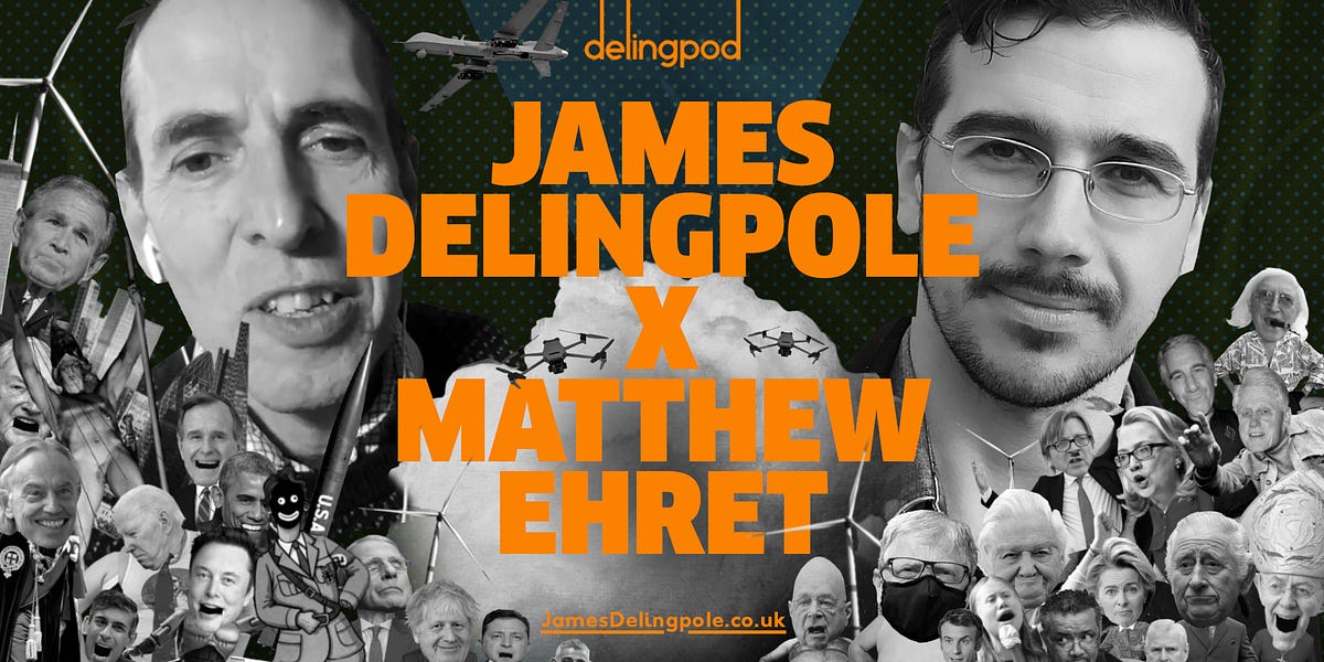 Matthew Ehret - by James Delingpole and Matthew Ehret